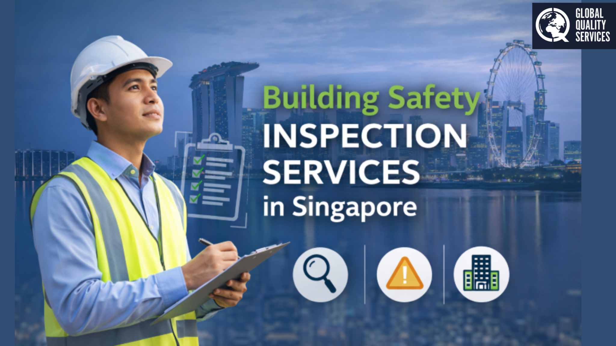 Building Safety Inspection Services in Singapore - GQS Singapore